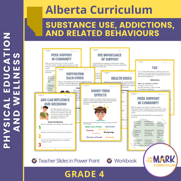 Substance Use, Addictions and Related Behaviours Alberta Grade 4 Curri