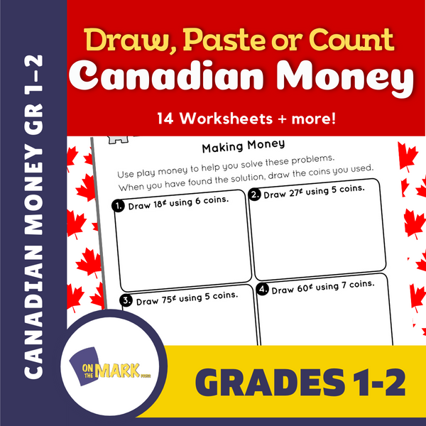 Draw or Paste and Count Canadian Money Grades 1-2