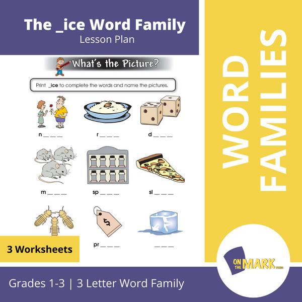 The _ice Word Family Worksheets Grades 1-3