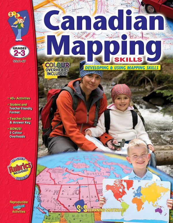 Canadian Mapping Skills: Developing and Using Mapping Skills Grades 2-